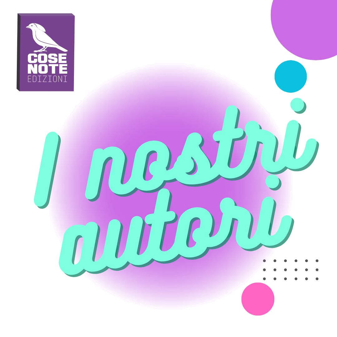 Autori – Cose Note Edizioni
